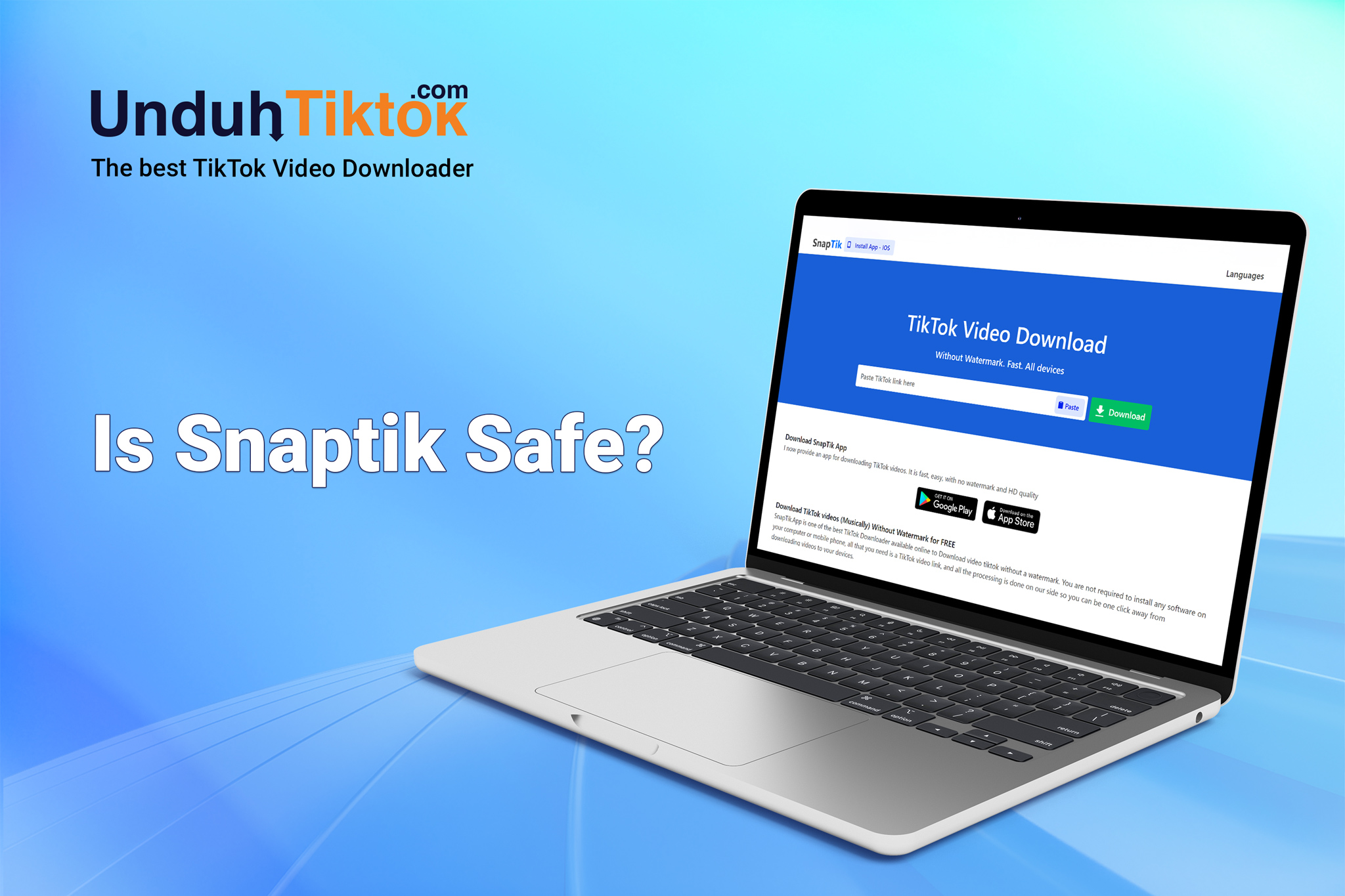 Is SnapTik Safe or a Scam? Reviews & Advice | Unduh Tiktok